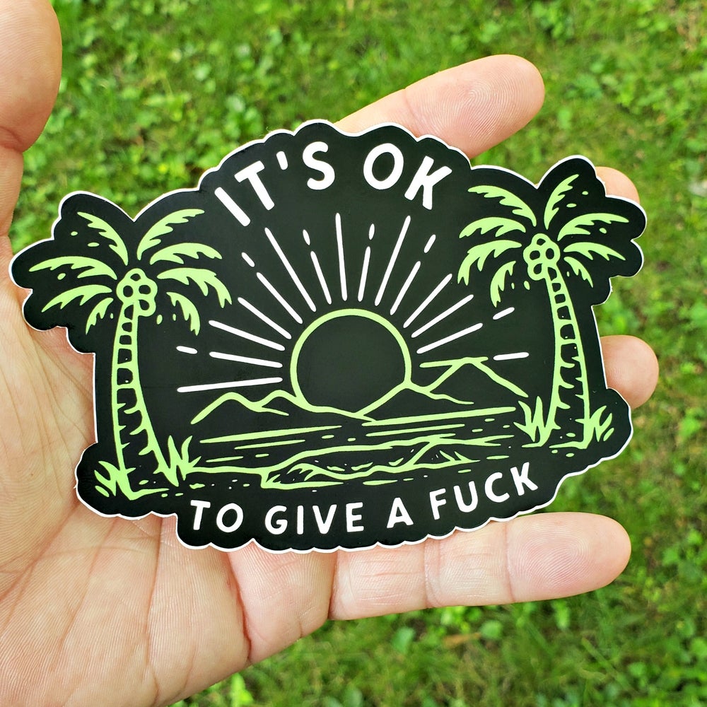 It's Okay - Sticker – Compassion Co